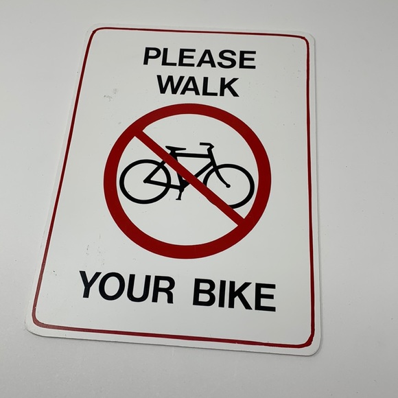 No Brand | Wall Decor | Please Walk Your Bike Sign | Poshmark